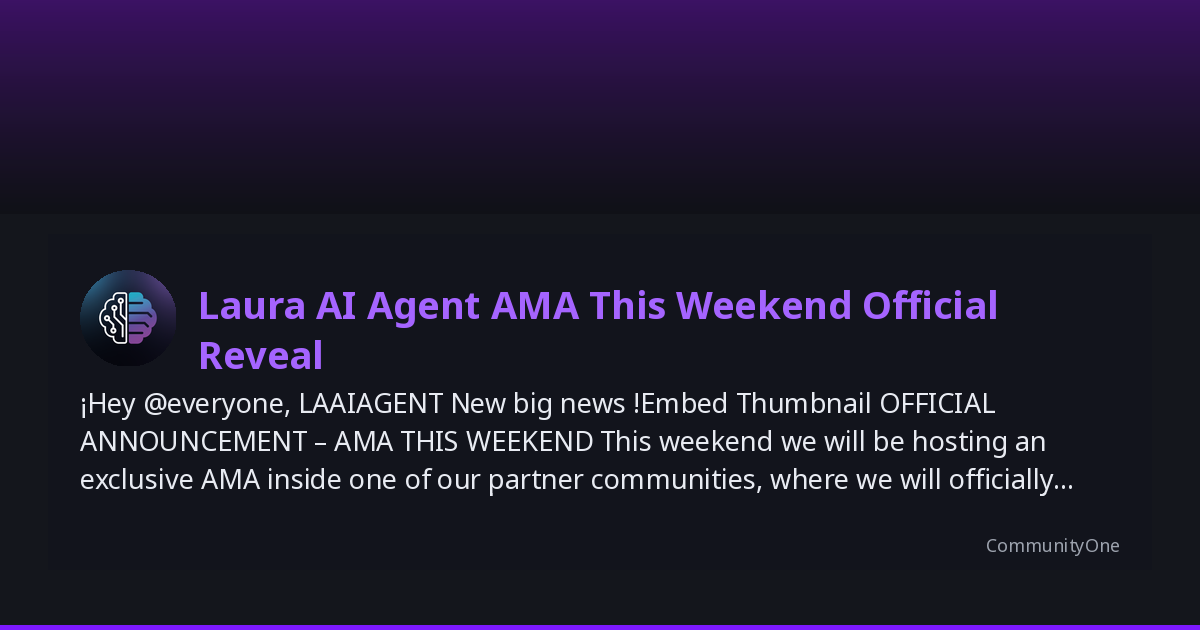 Laura AI Agent AMA This Weekend Official Reveal | Laura AI Agent ...